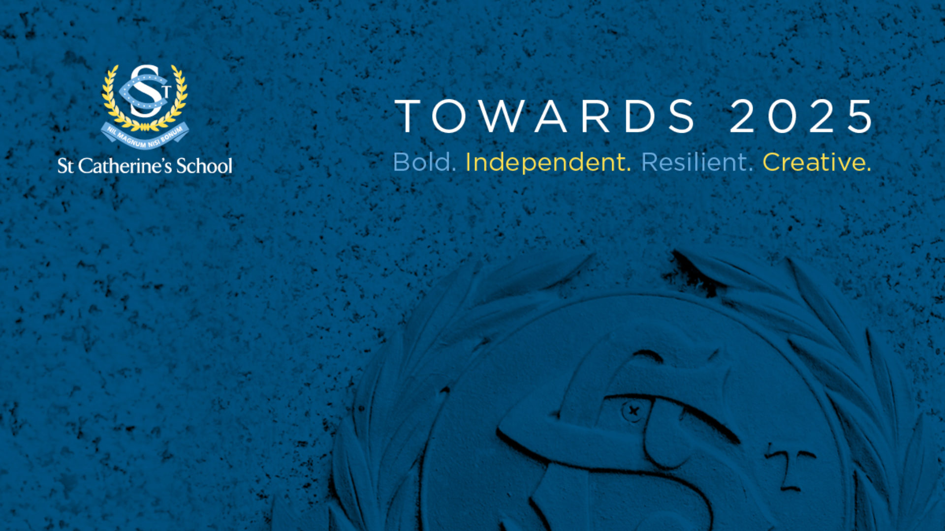 2021_2025_Strategic_Vision_Powerpoint_Slide - St Catherine's School